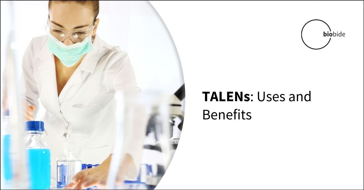 TALENs: Uses and Benefits